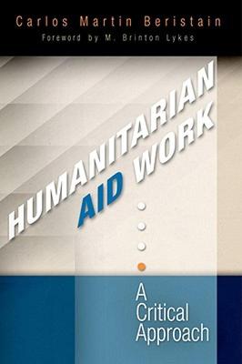 【预售】Humanitarian Aid Work: A Critical Approach