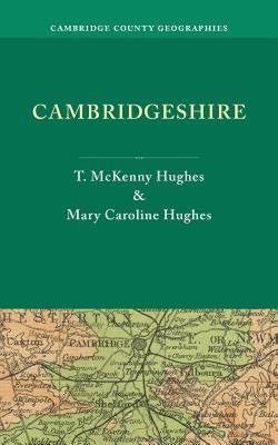 【预售】Cambridgeshire. by T. McKenny Hughes
