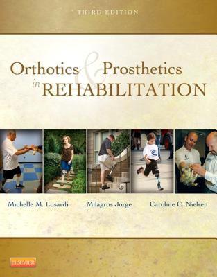 【预售】Orthotics & Prosthetics in Rehabilitation