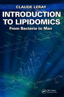 【预售】Introduction to Lipidomics: From Bacteria to Man