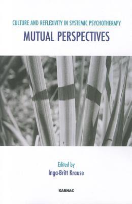 【预售】Culture and Reflexivity in Systemic Psychotherapy: