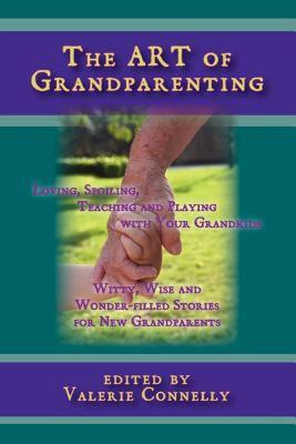 【预售】The Art of Grandparenting