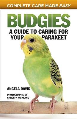 【预售】Budgies: A Guide to Caring for Your Parakeet