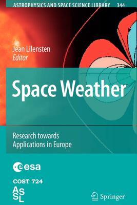 【预售】Space Weather: Research Towards Applications in