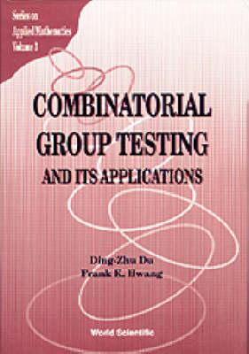 【预售】Combinatorial Group Testing and Its Appl