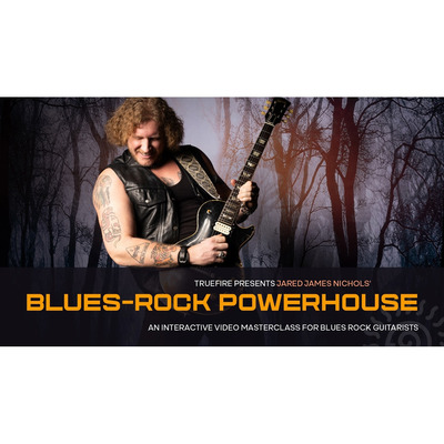 TrueFire Blues Rock Powerhouse Jared James Nichols 蓝调摇滚