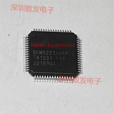 BCM5221A4KPTG 全新原装 现货 以太网收发器 可以直拍 QFP封装