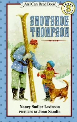 【外图原版】进口英文 I CAN READ 系列 Snowshoe Thompson (Level 3)
