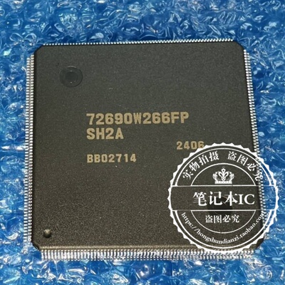 R5S72690W266FP/RW266FP  72690W266FPSH2A 72691P266BG QFP全新