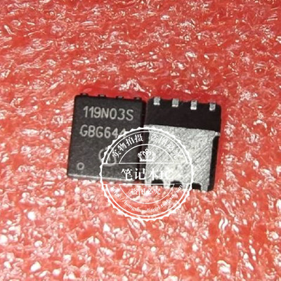 BSC119N03SG 印丝 119N03S QFN8新的  一个起拍