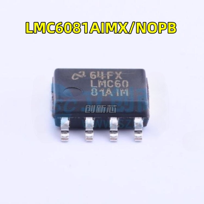全新 LMC6081AIMX/NOPB 丝印LMC6081AIM SOIC-8 运算放大器 原装