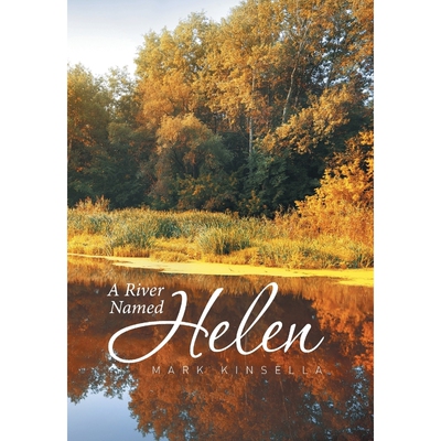 按需印刷不退不换A River Named Helen[9781514438718]