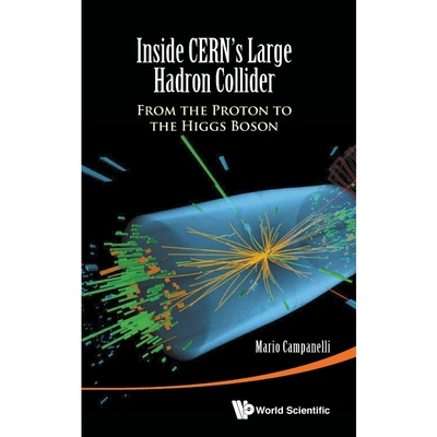 按需印刷Inside CERN's Large Hadron Collider[9789814656641]