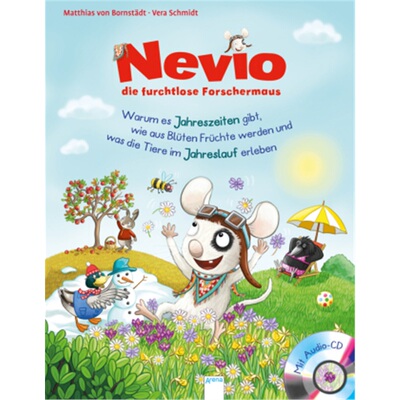 预订【德语】Nevio, die furchtlose Forschermaus - Warum es Jahreszeiten gibt, wie aus B[9783401712772]
