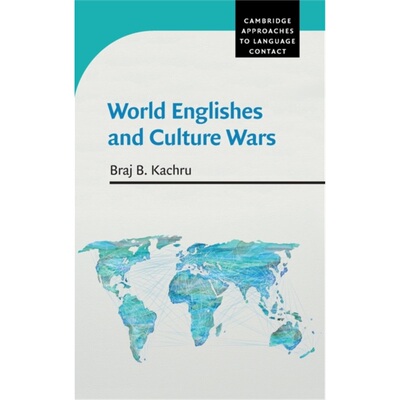 按需印刷CBG World Englishes and Culture Wars[9780521825719]