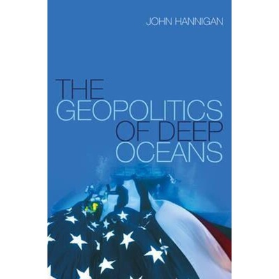 预订Geopolitics of Deep Oceans[9780745680194]