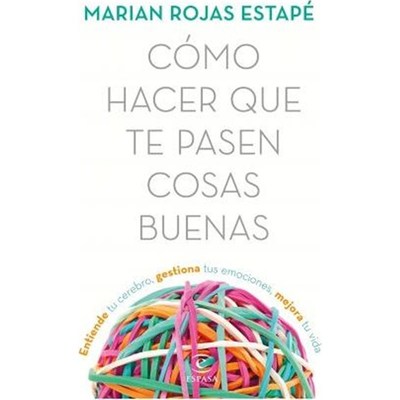 COMO HACER QUE TE PASEN COSAS BUENAS