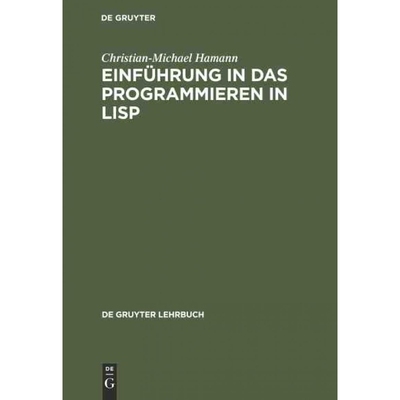 按需印刷DEG Einführung in das Programmieren in LISP[9783110103250]