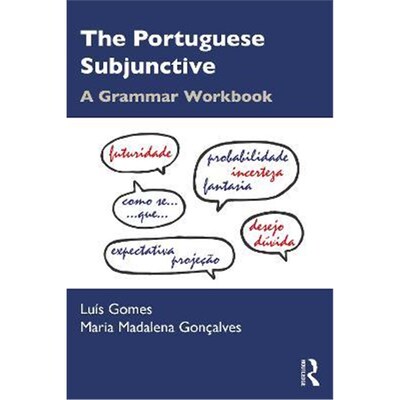 按需印刷不退不换The Portuguese Subjunctive:A Grammar Workbook[9780367441791]