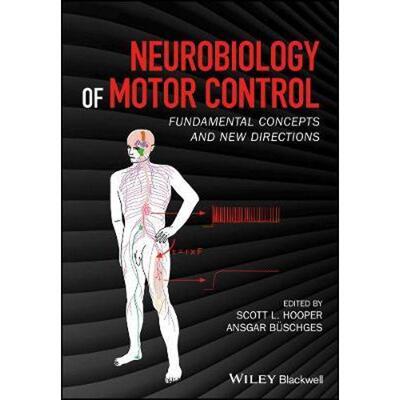 按需印刷不退不换Neurobiology of Motor Control:Fundamental Concepts and New Directions[9781118873403]