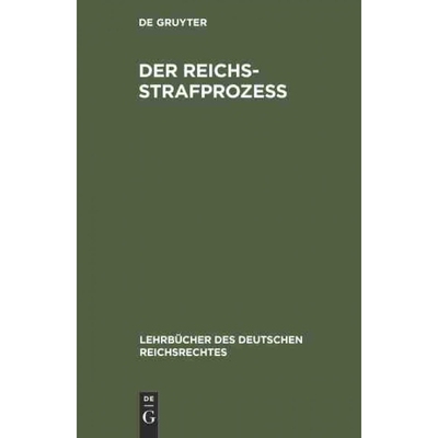 按需印刷DEG Der Reichs Strafproze?[9783111319933]