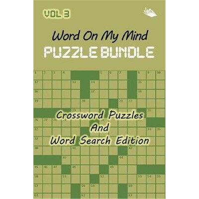 按需印刷Word On My Mind Puzzle Bundle Vol 3:Crossword Puzzles And Word Search Edition[9781682803196]
