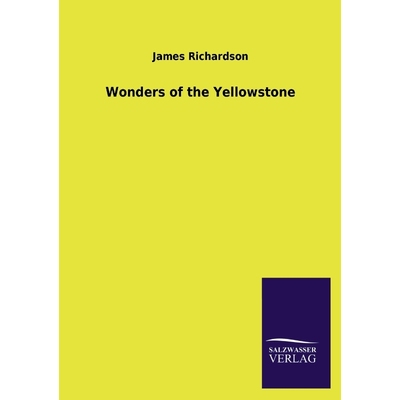 按需印刷Wonders of the Yellowstone[9783846038093]