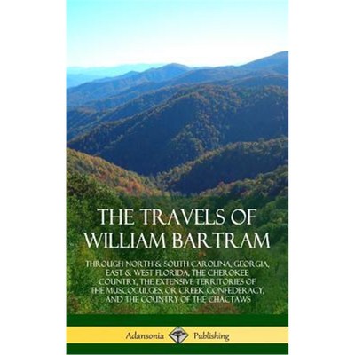 按需印刷The Travels of William Bartram[9781387880102]