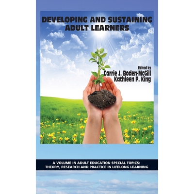 按需印刷不退不换Developing and Sustaining Adult Learners (Hc)[9781623965150]