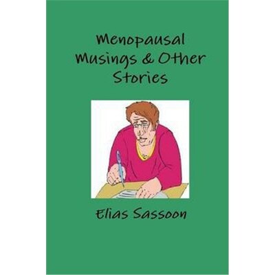 【按需印刷】 Menopausal Musings & Other Stories