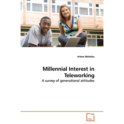 按需印刷不退不换Millennial Interest in Teleworking[9783639139792]