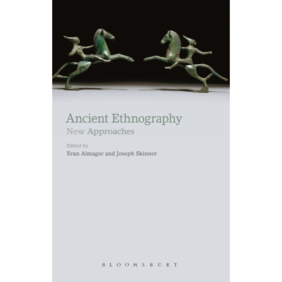 按需印刷不退不换Ancient Ethnography[9781849668903]