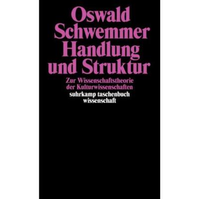预订【德语】 Handlung und Struktur:Zur Wissenschaftstheorie der Kulturwissenschaften