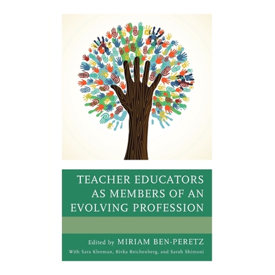 按需印刷Teacher Educators as Members of an Evolving Profession[9781610484824]