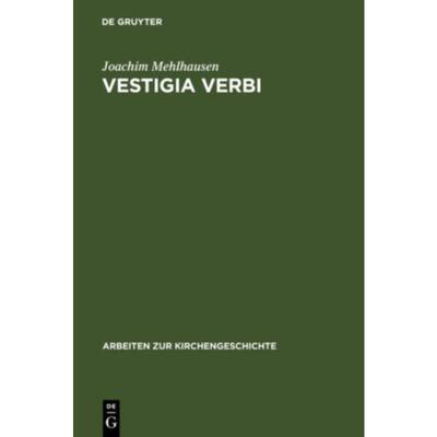 按需印刷不退不换DEG Vestigia Verbi[9783110150537]