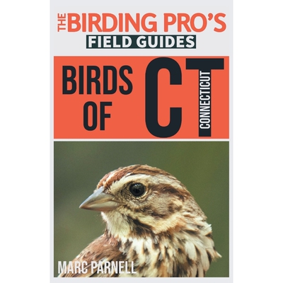 按需印刷不退不换Birds of Connecticut (The Birding Pro s Field Guides)[9781954228276]