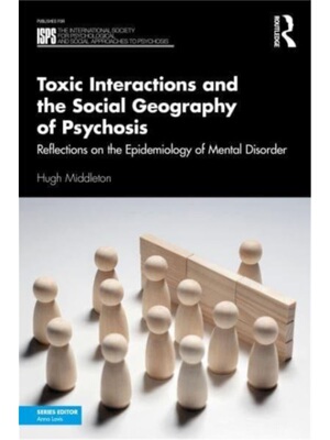 按需印刷TF Toxic Interactions and the Social Geography of Psychosis