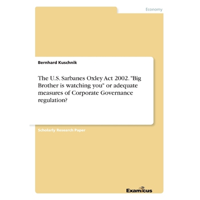 预订The U.S. Sarbanes Oxley Act 2002. 