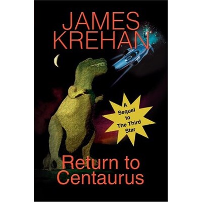 按需印刷不退不换Return to Centaurus:A Sequel to The Third Star[9780595282333]