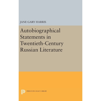 按需印刷Autobiographical Statements in Twentieth-Century Russian Literature[9780691637679]