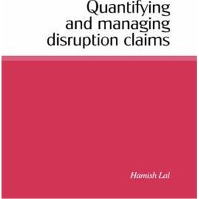 按需印刷不退不换图书Quantifying and Managing Disruption Claims[9780727731654]