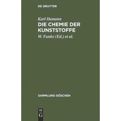 按需印刷DEG Die Chemie der Kunststoffe[9783111007052]