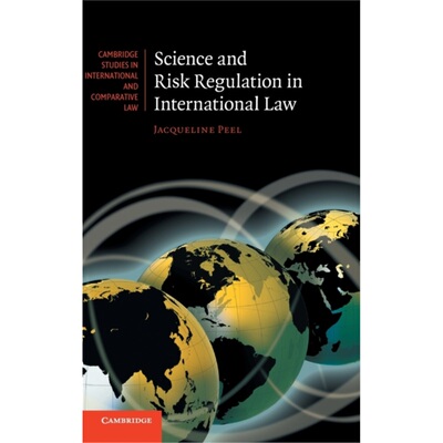 按需印刷不退不换CBG Science and Risk Regulation in International Law[9780521768634]