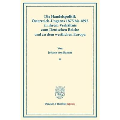 预订不退不换德语 Die Handelspolitik Osterreich-Ungarns 187