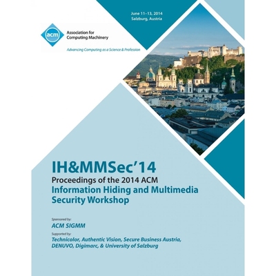 预订Ih&mmsec 14 2nd ACM Workshop on Information Hiding and Multimedia Security