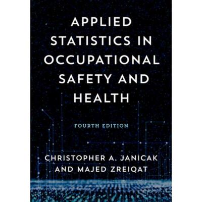 按需印刷不退不换Applied Statistics in Occupational Safety and Health[9781636713793]