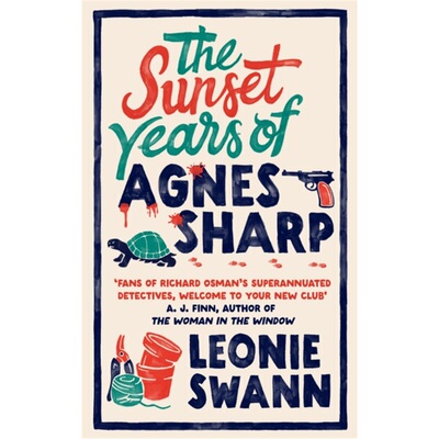 现货The Sunset Years of Agnes Sharp PB: The unmissable cosy crime sensation for[9780749030384]