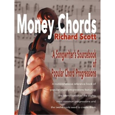 按需印刷不退不换Money Chords:A Songwriter's Sourcebook of Popular Chord Progression[9780595010394]