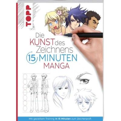 预订【德语】 Die Kunst des Zeichnens 15 Minuten Manga:Mit gezieltem Training in 15 Minuten zum Z
