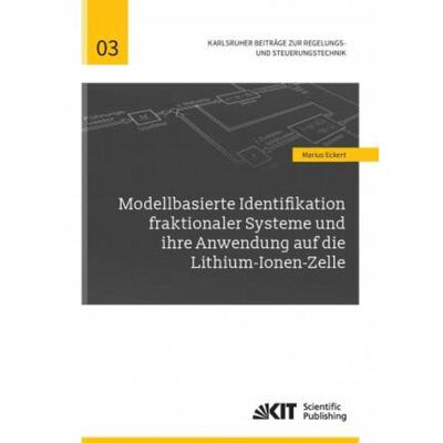 预订不退不换德语 Modellbasierte Identifikation fraktionaler Systeme und ihre Anwendung auf die Lithi